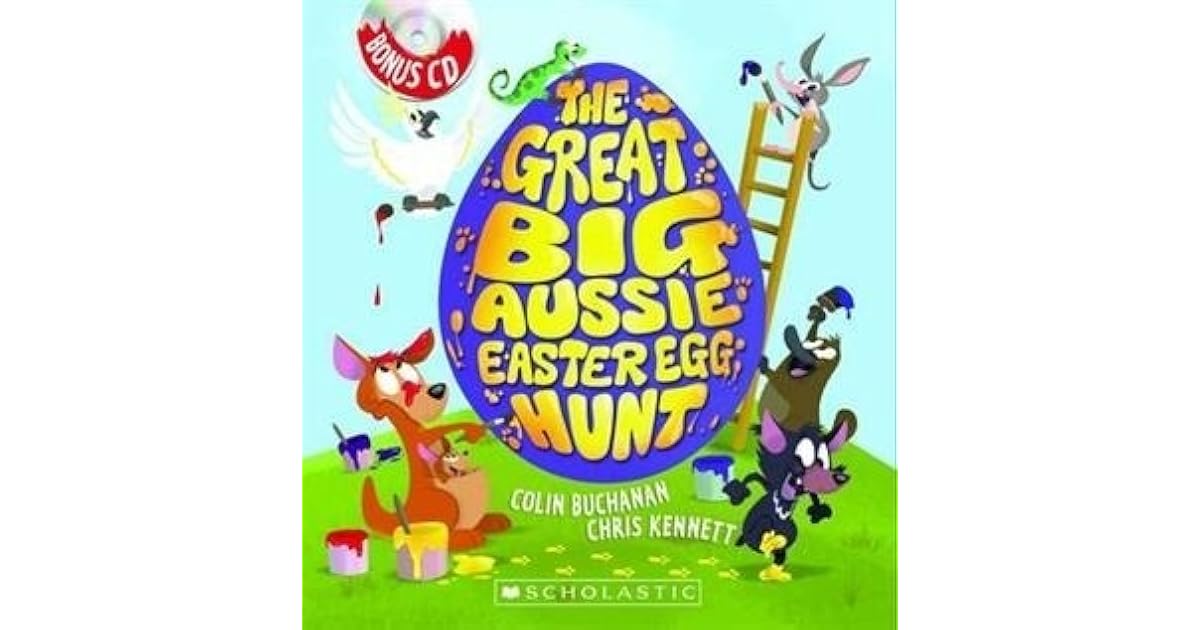 The Great Big Aussie Easter Egg Hunt by Colin Buchanan