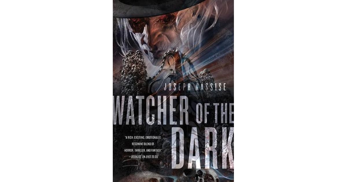 Watcher of the Dark (Jeremiah Hunt, #3) by Joseph Nassise