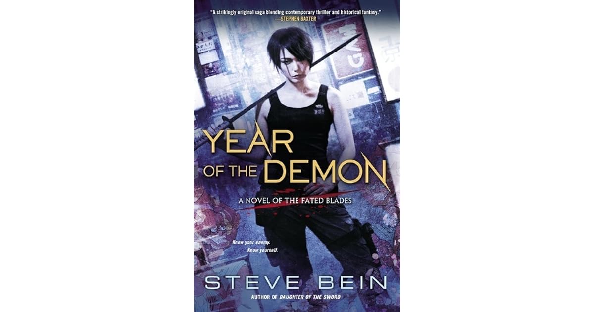 Year of the Demon (Fated Blades, #2) by Steve Bein
