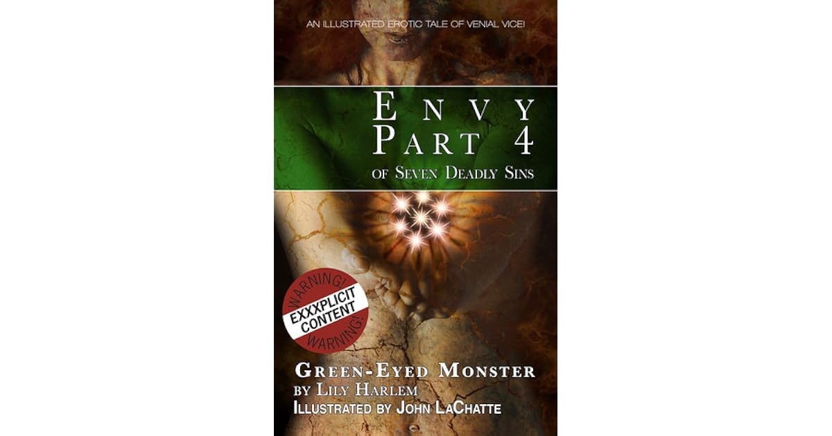Green-Eyed Monster - Envy by Lily Harlem