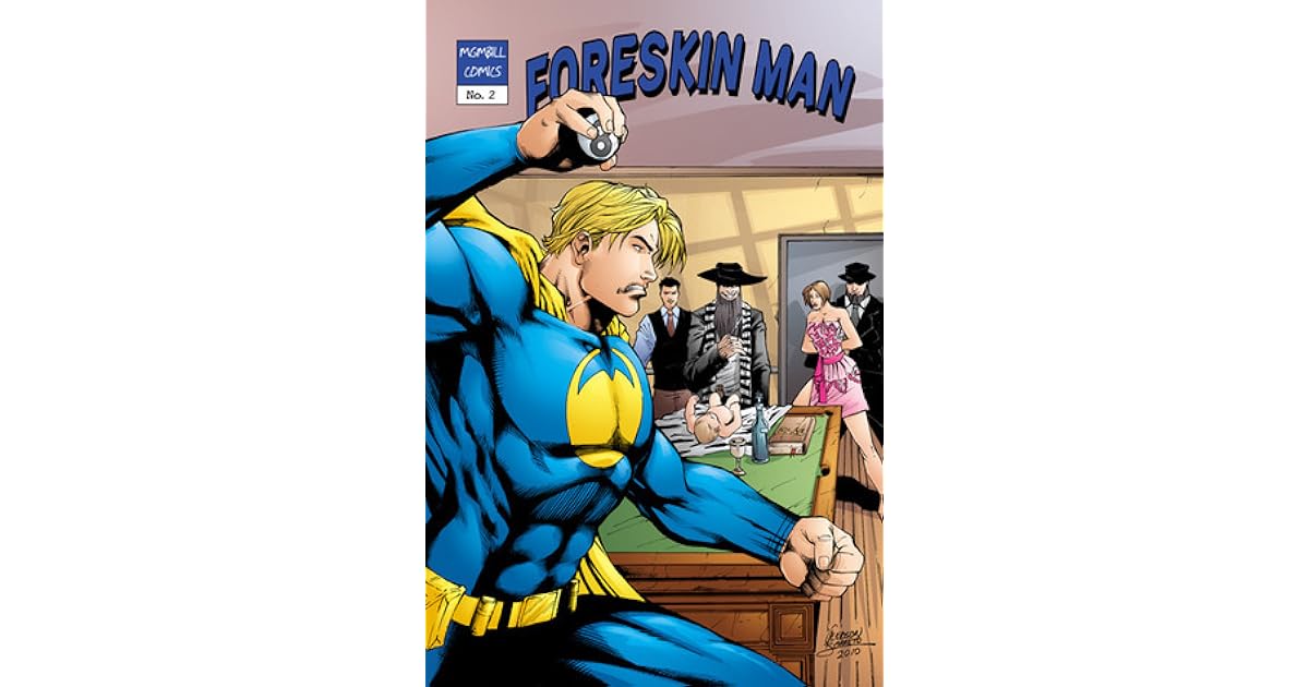 Foreskin Man #2 Monster Mohel by Matthew Hess