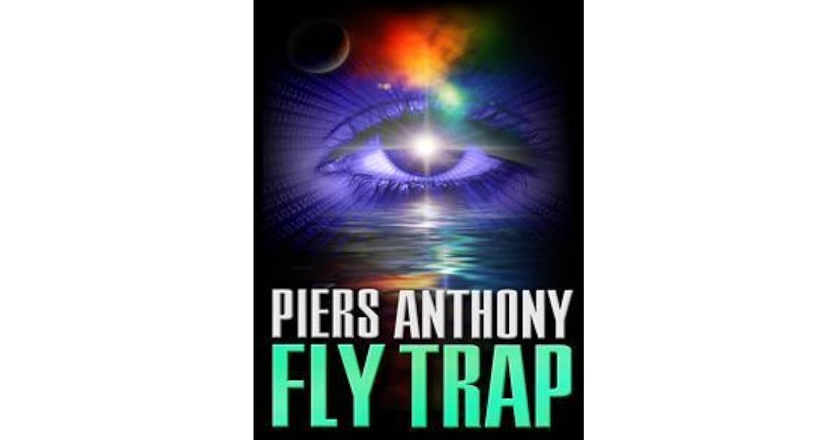 Fly Trap (The Metal Maiden Series, #3) by Piers Anthony