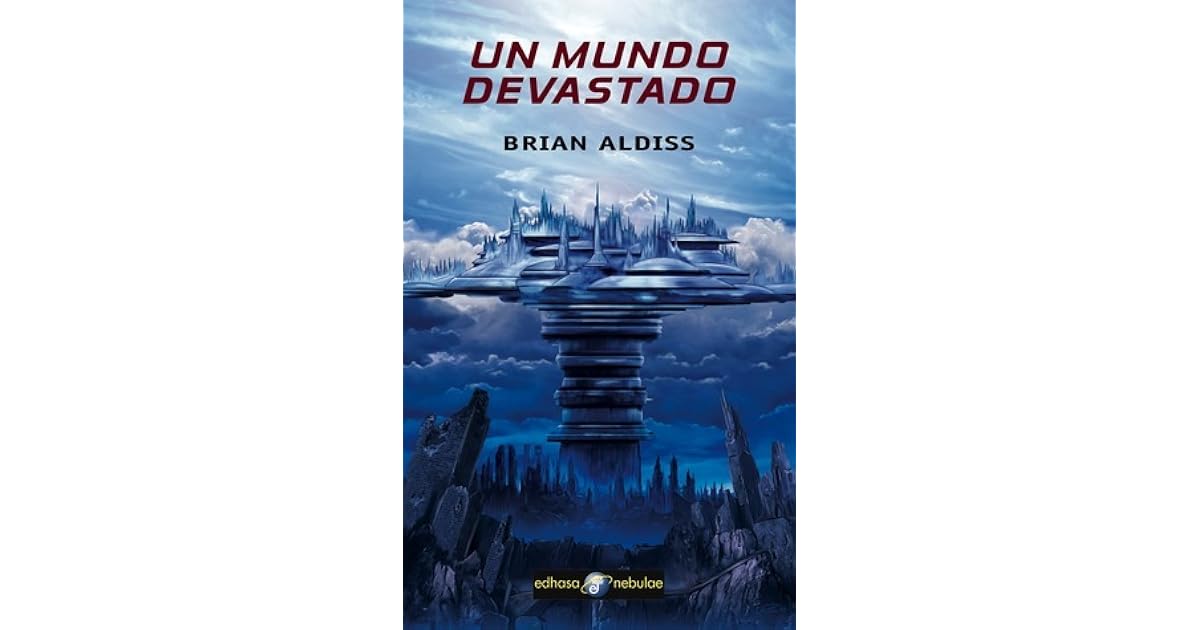 Un mundo devastado by Brian W. Aldiss