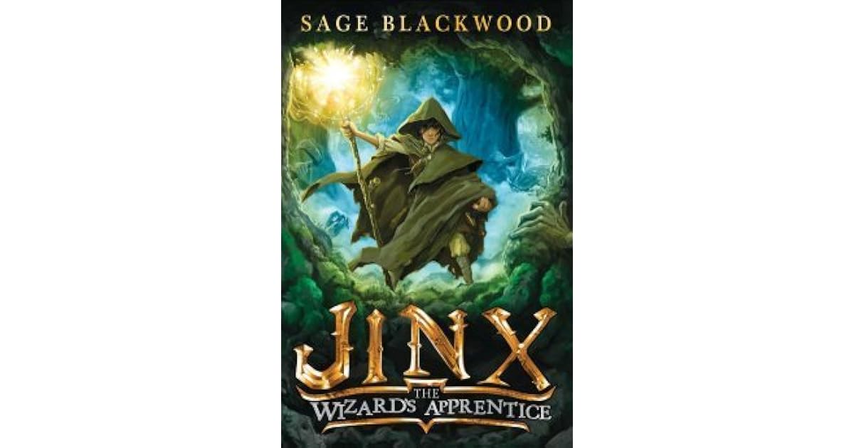 Jinx: The Wizard's Apprentice by Sage Blackwood