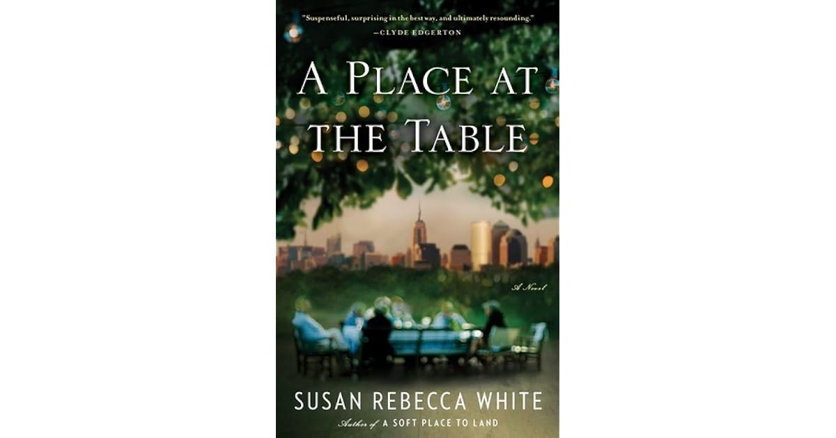 A Place at the Table by Susan Rebecca White