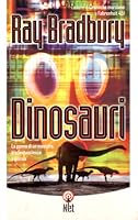 Dinosaur Tales by Ray Bradbury