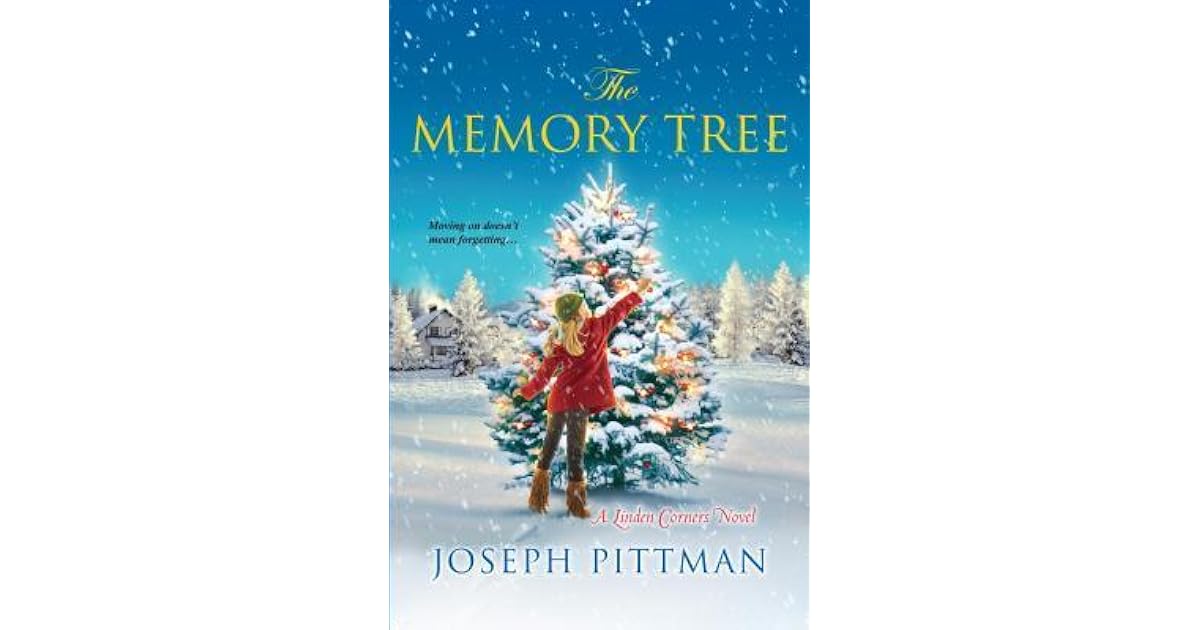 The Memory Tree by Joseph Pittman