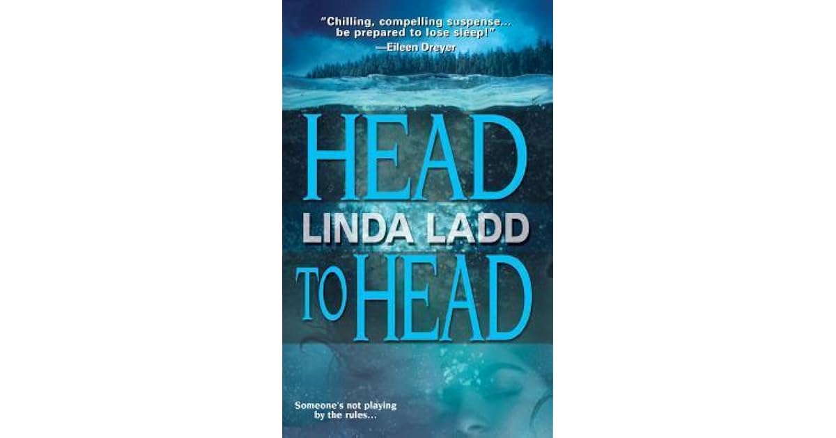 Head to Head (Claire Morgan #1) by Linda Ladd