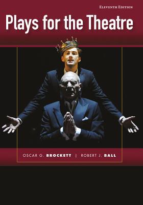 [DOWNLOAD] PDF Plays for the Theatre, Enhanced BY Oscar Gross Brockett ...