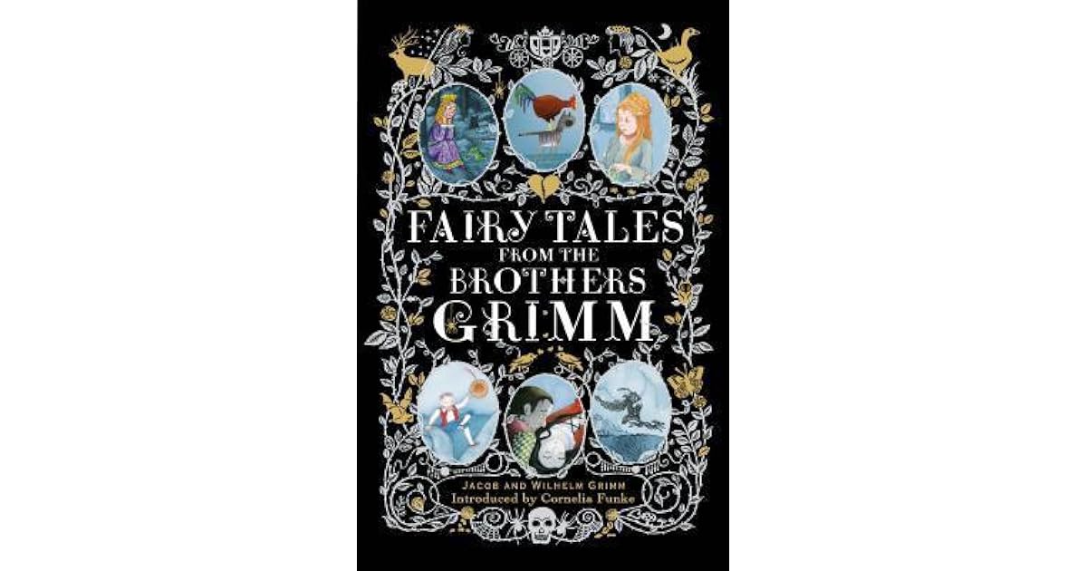Fairy Tales from the Brothers Grimm by Jacob Grimm