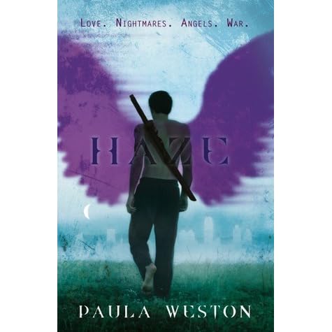 Haze (The Rephaim, #2) by Paula Weston — Reviews, Discussion, Bookclubs ...