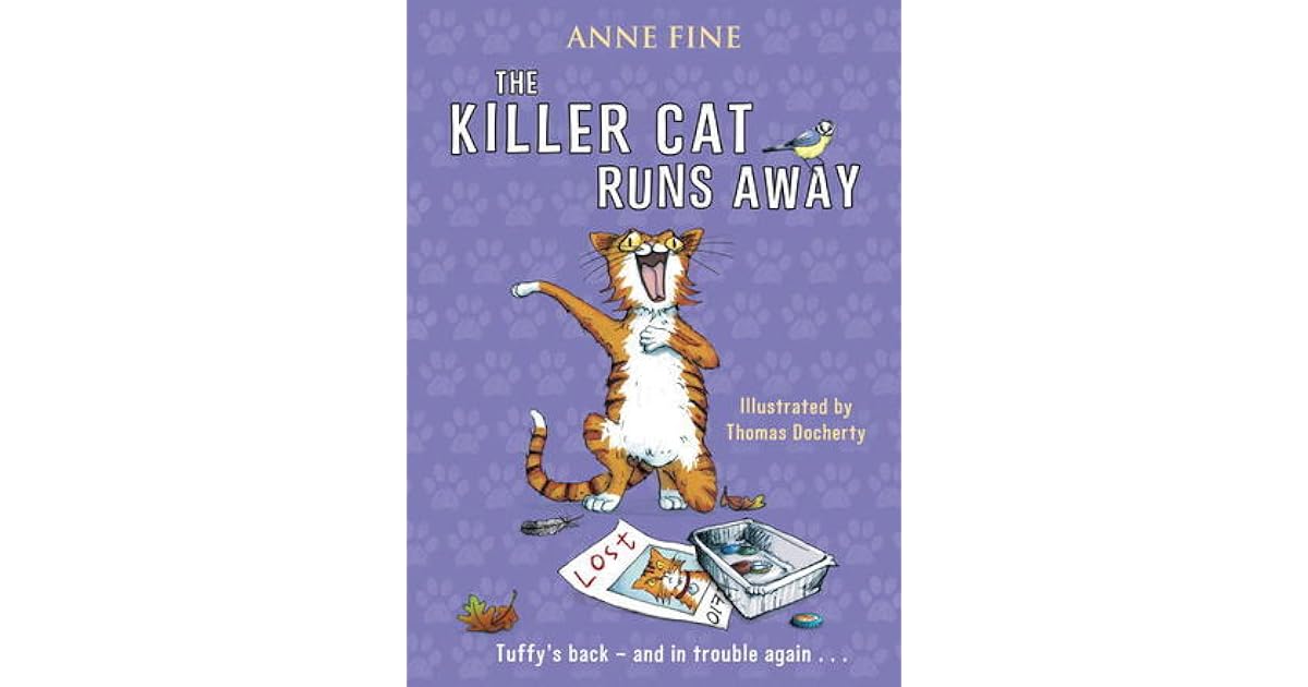The Killer Cat Runs Away (The Killer Cat, #6) by Anne Fine