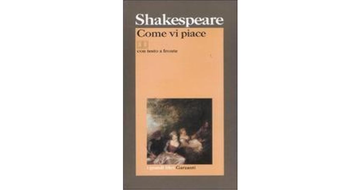 Come vi piace by William Shakespeare
