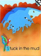 Stuck in the Mud - Small Book by Josephine Croser
