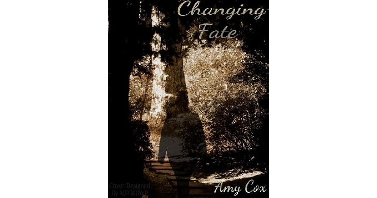 Changing Fate by Amy Cox