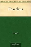 Phaedrus by Plato