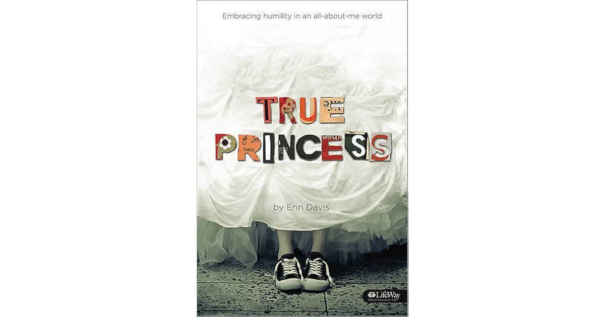 True Princess by Erin Davis