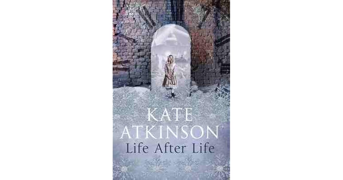 Life After Life by Kate Atkinson