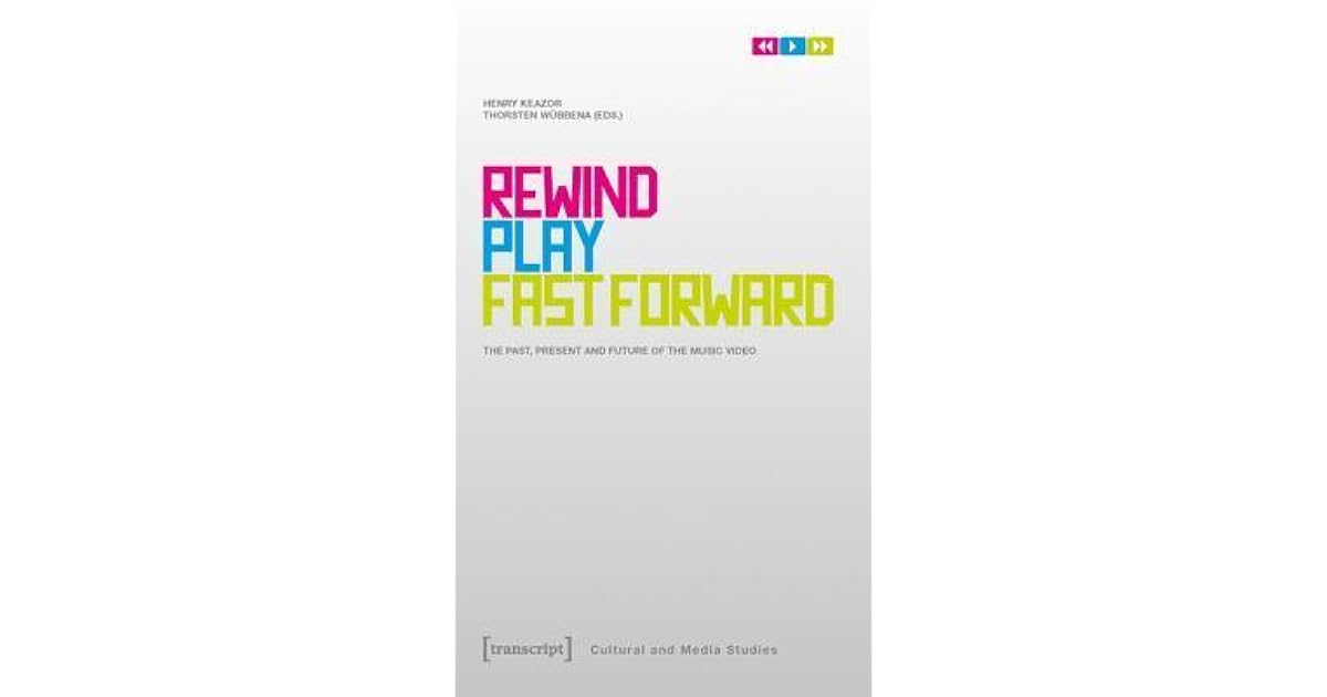 Rewind, Play, Fast Forward: The Past, Present And Future Of The Music ...
