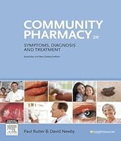 Community Pharmacy: Symptoms, Diagnosis and Treatment by Paul Rutter