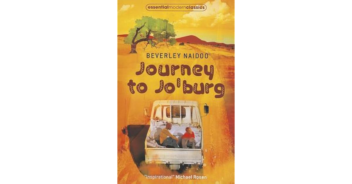 Journey To Jo'burg by Beverley Naidoo