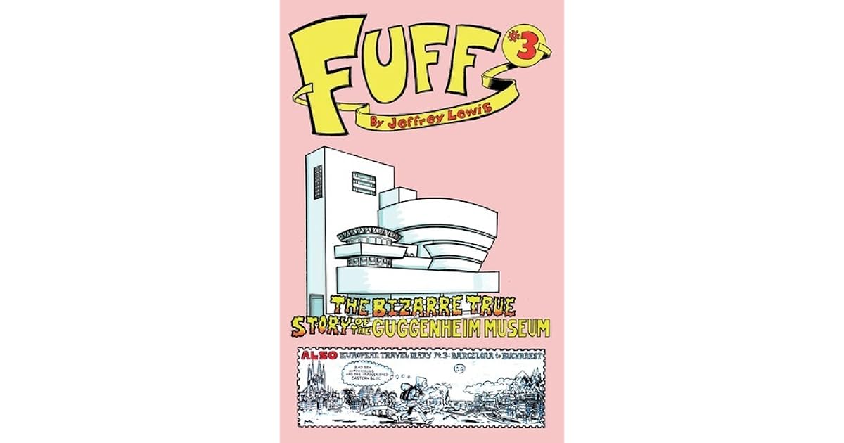 Fuff #3 by Jeffrey Lewis