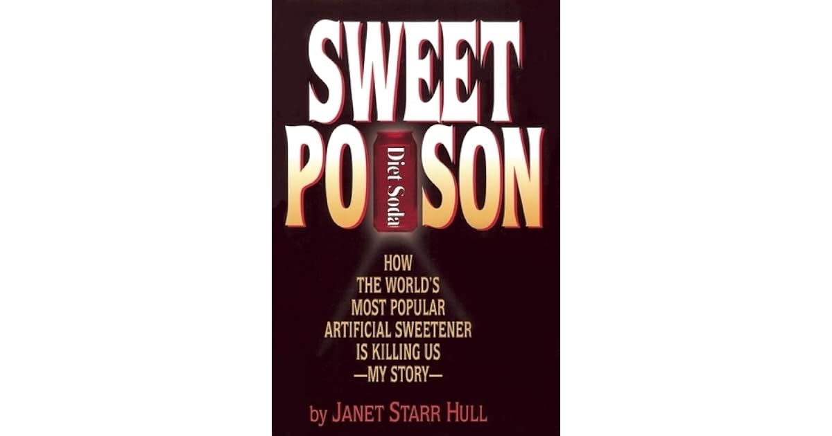 Sweet Poison by Janet Starr Hull