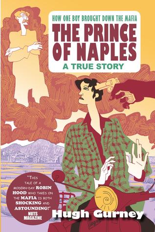 The Prince of Naples (#1) by Hugh Gurney