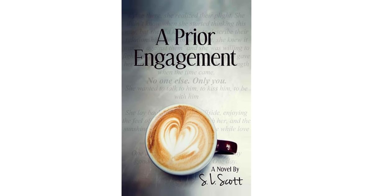 A Prior Engagement by S.L. Scott