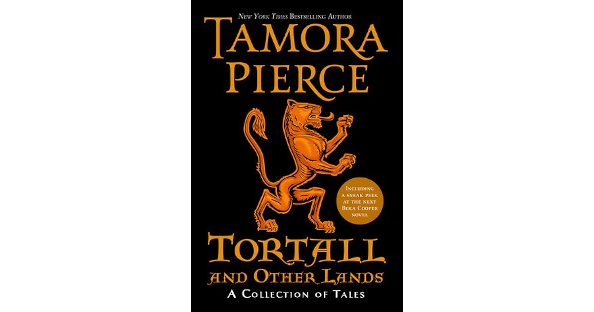 Tortall and Other Lands: A Collection of Tales by Tamora Pierce
