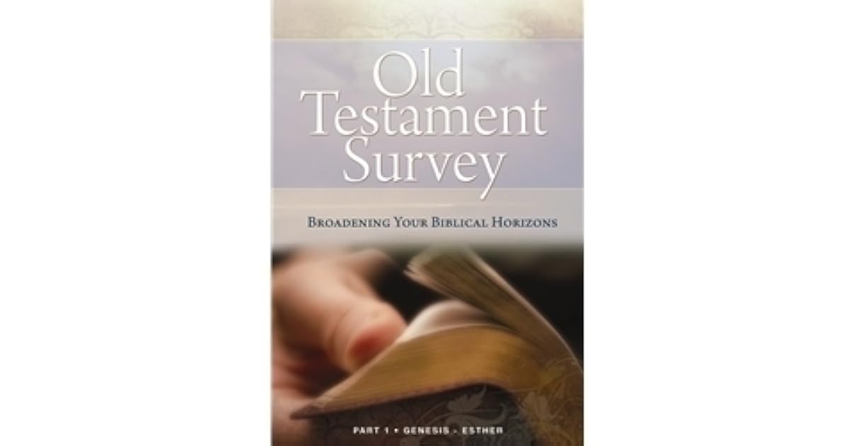 Old Testament Survey, Part 1 by Garnett Reid