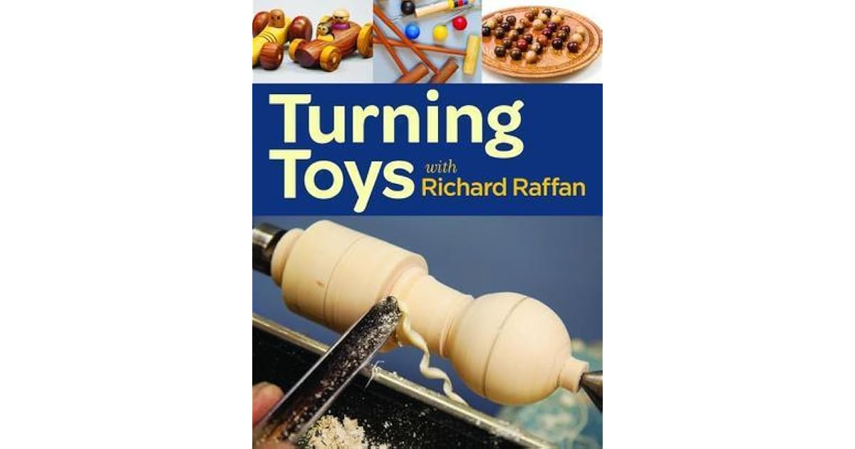 Turning Toys with Richard Raffan by Richard Raffan