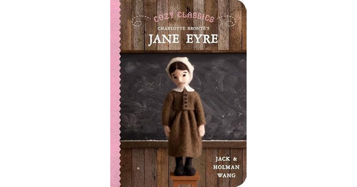 Cozy Classics: Jane Eyre by Jack Wang