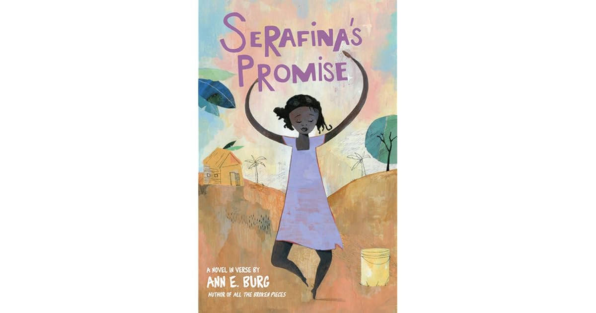 Serafina's Promise by Ann E. Burg