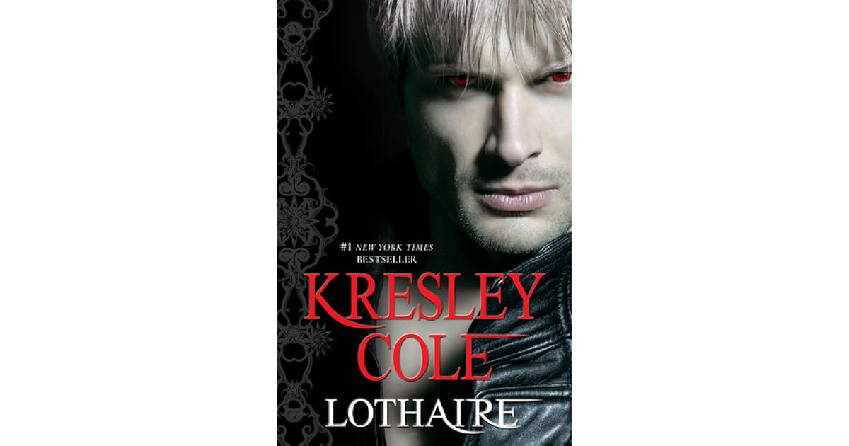 Lothaire (Immortals After Dark, #11) by Kresley Cole