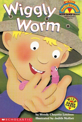 Wiggly Worm by Wendy Cheyette Lewison