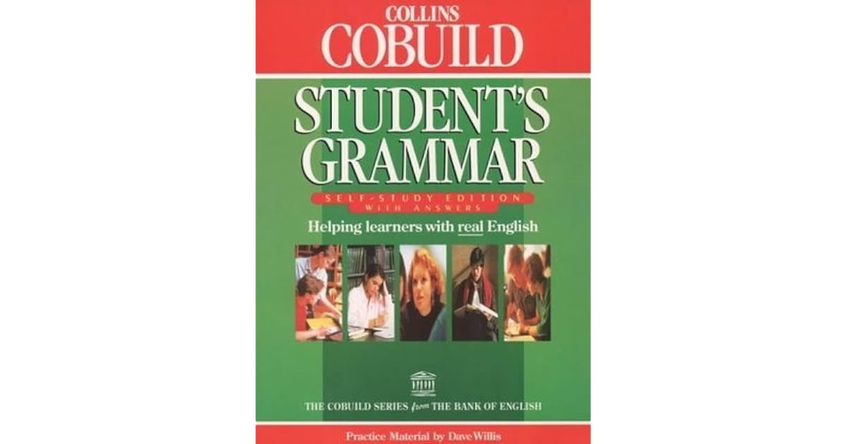 Collins COBUILD Student's Grammar by Dave Willis