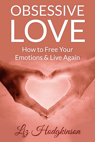 Obsessive Love by Liz Hodgkinson