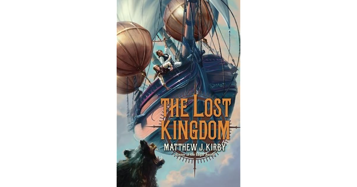 The Lost Kingdom by Matthew J. Kirby