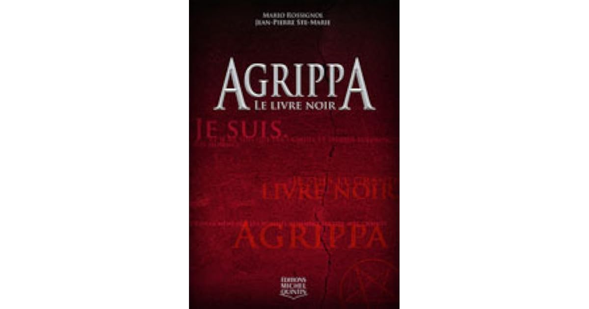 Agrippa - Le Livre Noir (Agrippa, #1) by Mario Rossignol