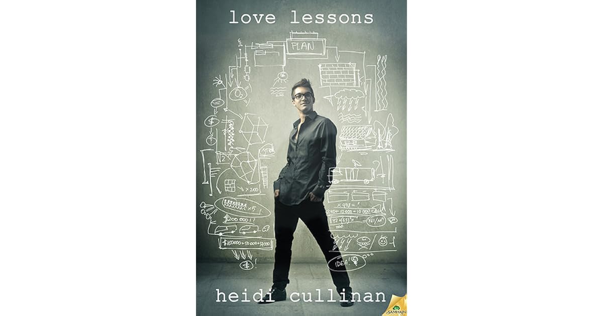 Love Lessons (Love Lessons, #1) by Heidi Cullinan