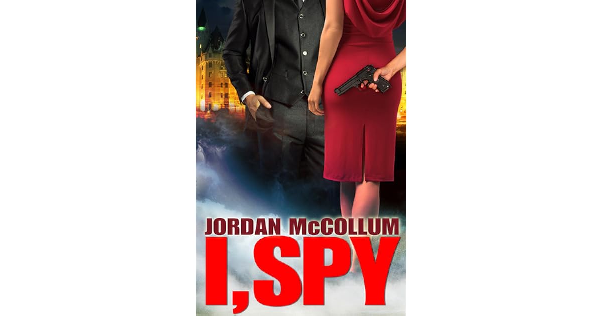 I, Spy (Spy Another Day, #1) by Jordan McCollum
