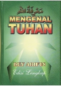 Mengenal Tuhan by Bey Arifin