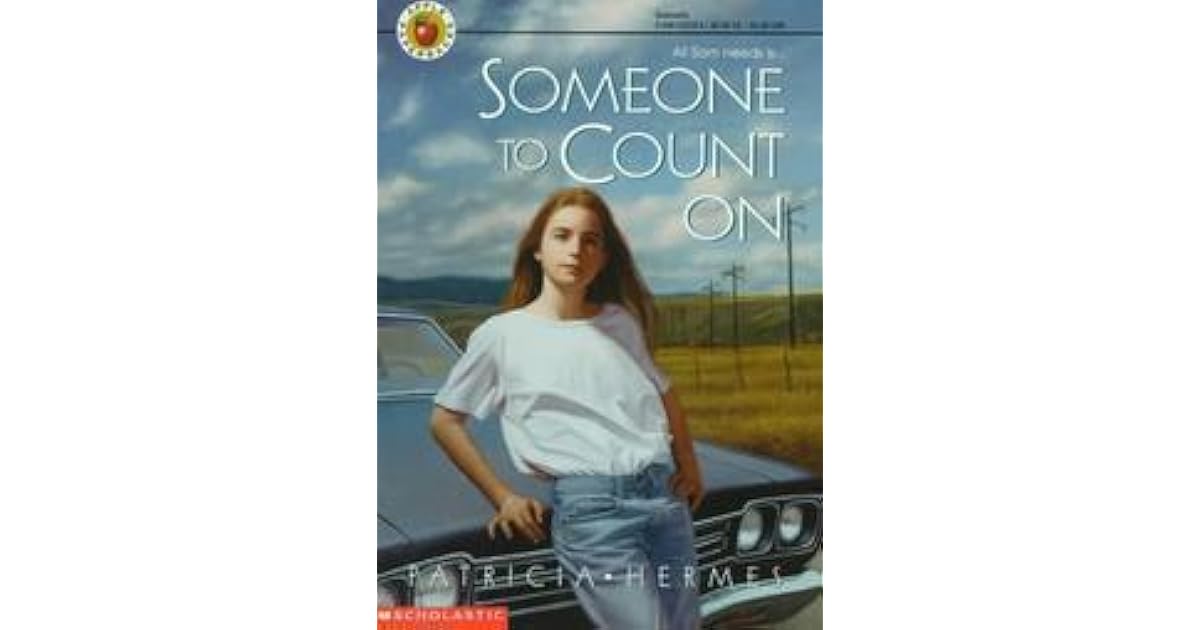 Someone to Count on by Patricia Hermes