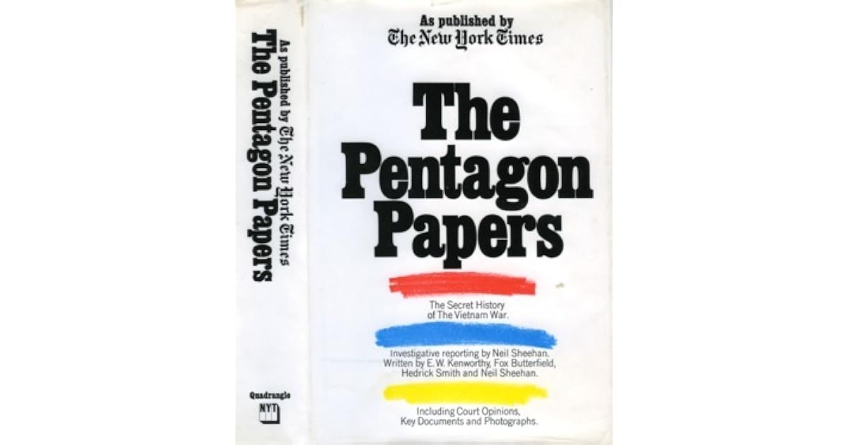 The Pentagon Papers: The Secret History of the Vietnam War by Neil Sheehan