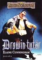 Daughter of the Drow by Elaine Cunningham