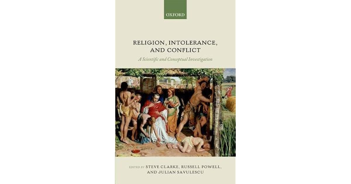 Religion, Intolerance, and Conflict: A Scientific and Conceptual ...
