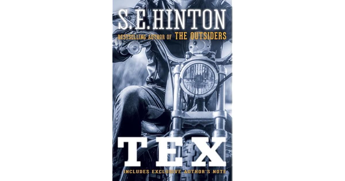 Tex by S.E. Hinton