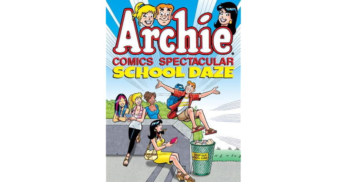Archie Comics Spectacular: School Daze by Archie Comics