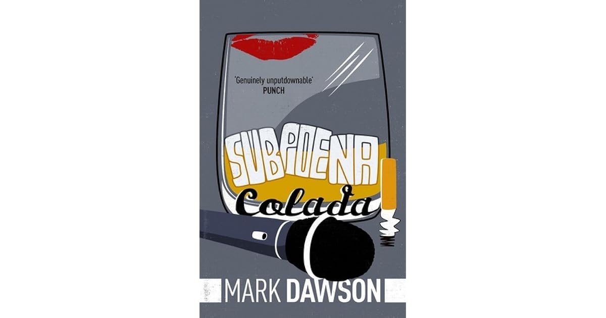 Subpoena Colada by Mark Dawson